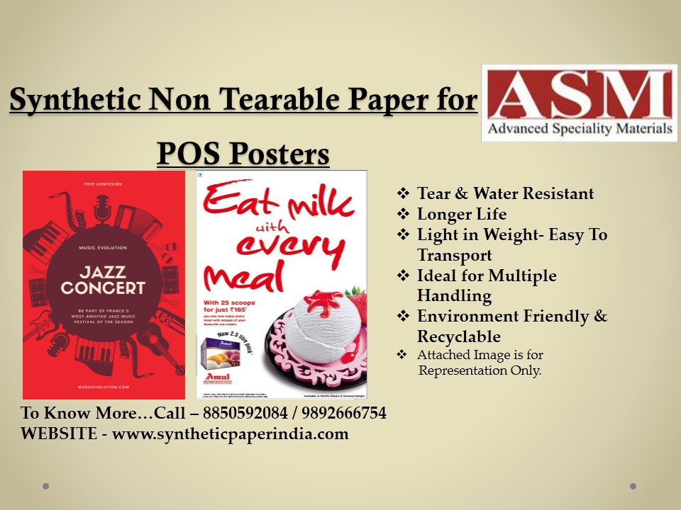 Synthetic Non Tearable Paper for POS Posters - Advanced Speciality ...