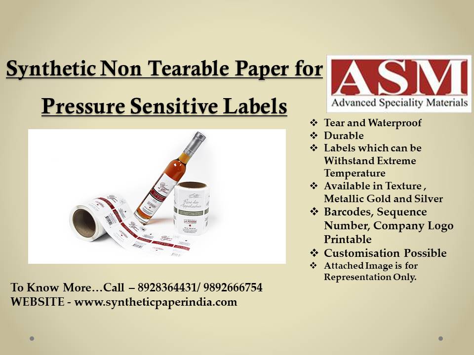 Synthetic Non Tearable Paper for Pressure Sensitive Labels - Advanced ...