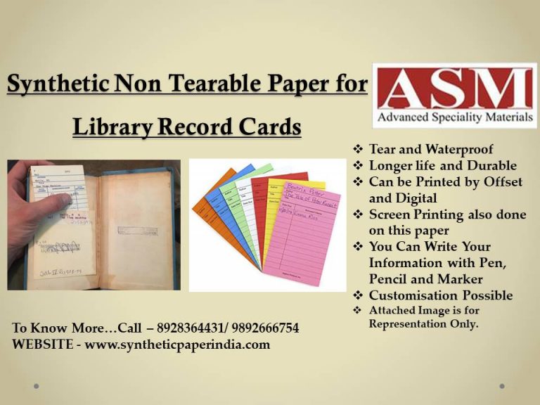 Synthetic Non Tearable Paper for Library Record Cards